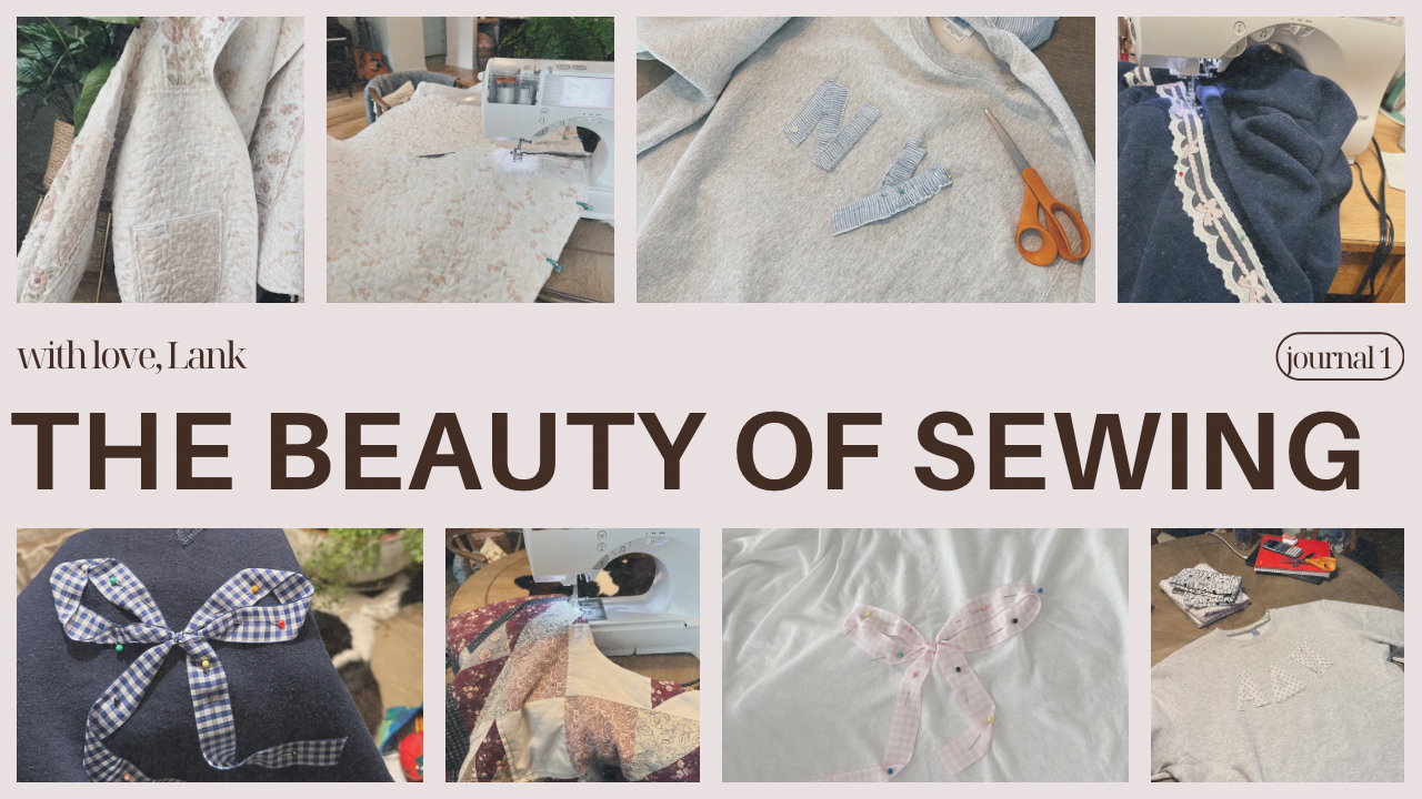 The Beauty of Sewing – With love, Lank